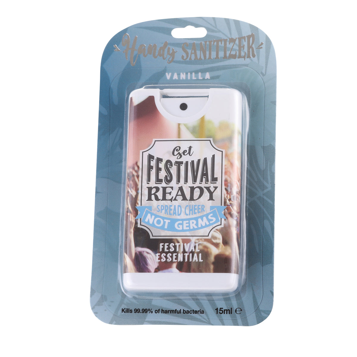 Handy Sanitizer Get Festival Ready - Spread Cheer Not Ge | The Scotlan ...
